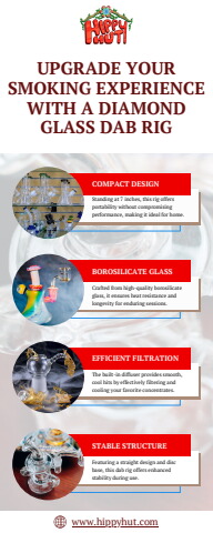 Upgrade Your Smoking Experience with a Diamond Glass Dab Rig