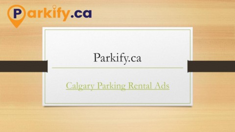 Calgary Parking Rental Ads | Parkify.ca