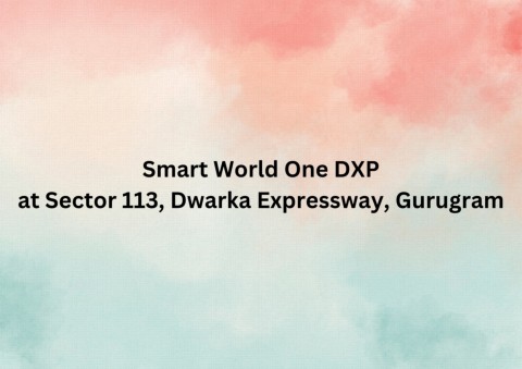 Smart World One DXP Sector 113 Gurgaon E Brochure