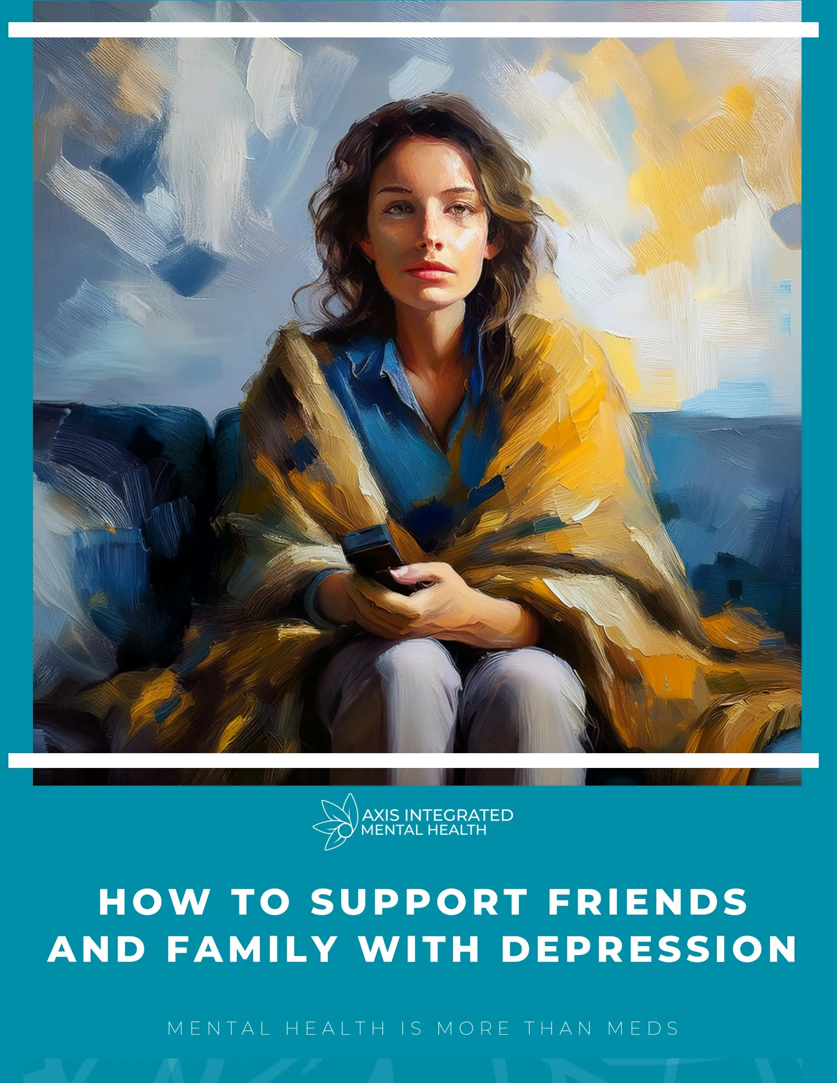 How to Help Someone with Depression: The Compassionate Guide for ...