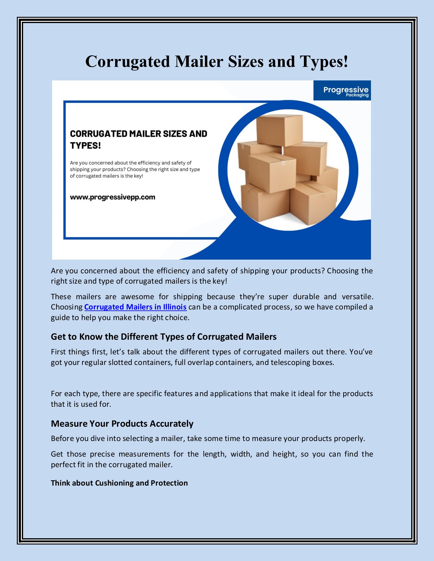Corrugated Mailer Sizes and Types - Progressive Packaging Inc. - Page 1 ...