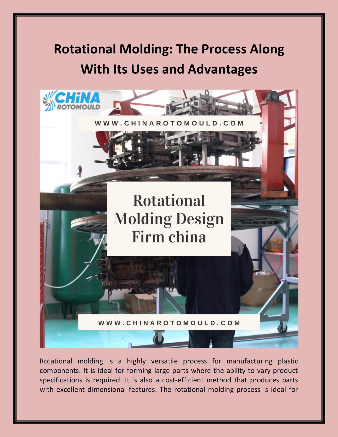 Rotational Molding The Process Along With Its Uses and Advantages ...