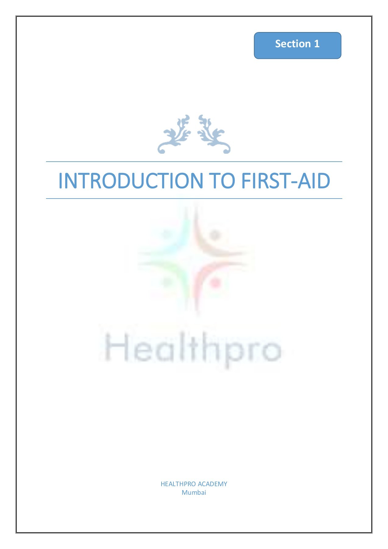Section 1 - Introduction to First-aid - everysol.mumbai - Page 1 - 50 ...