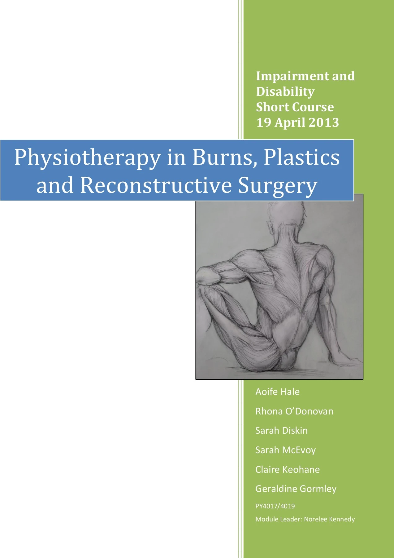 PT Management & Rehabilitation of Burns by Hale Rhona O’Donovan Sarah ...