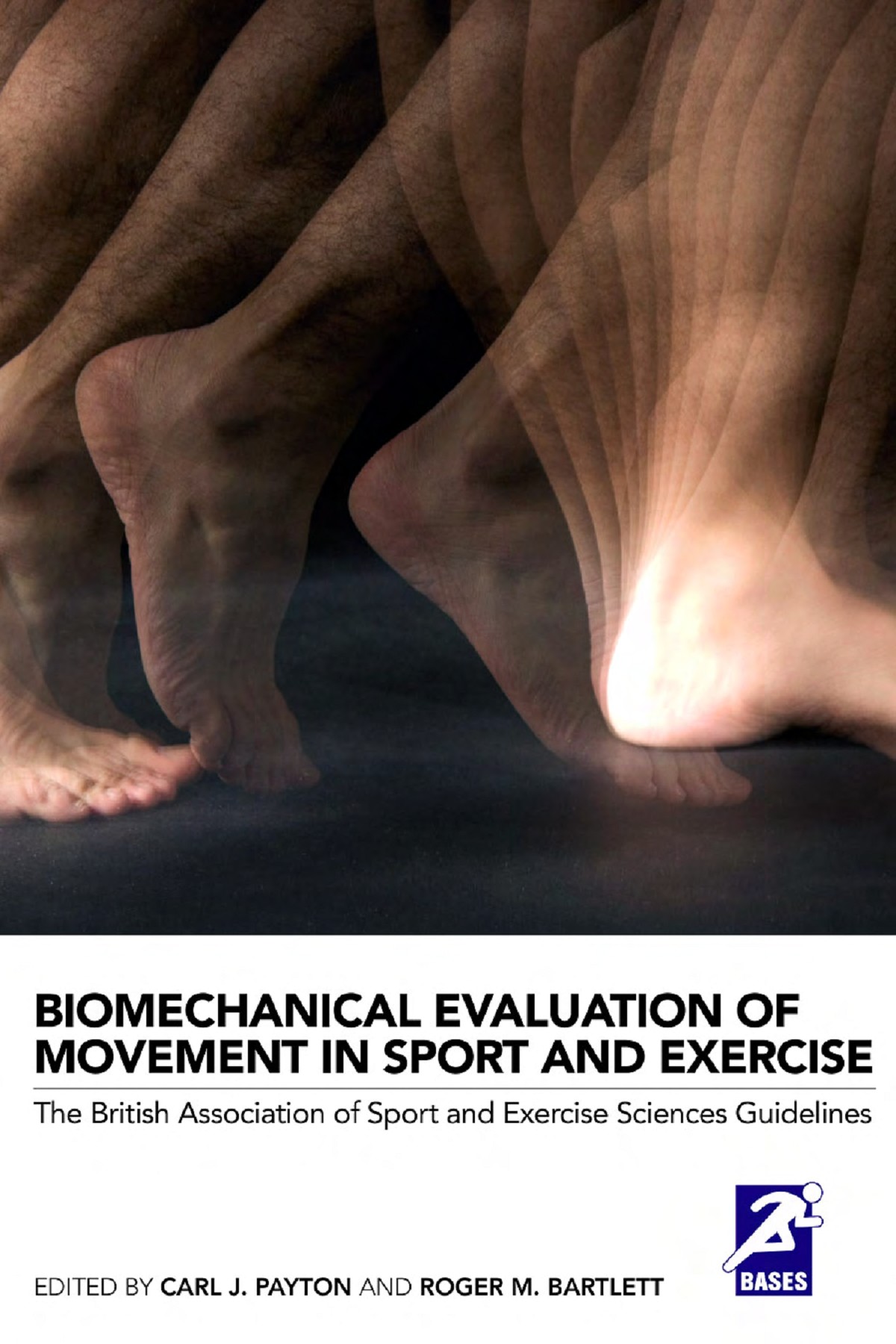 Biomechanical Evaluation of Movement in Sport and Exercise The British ...