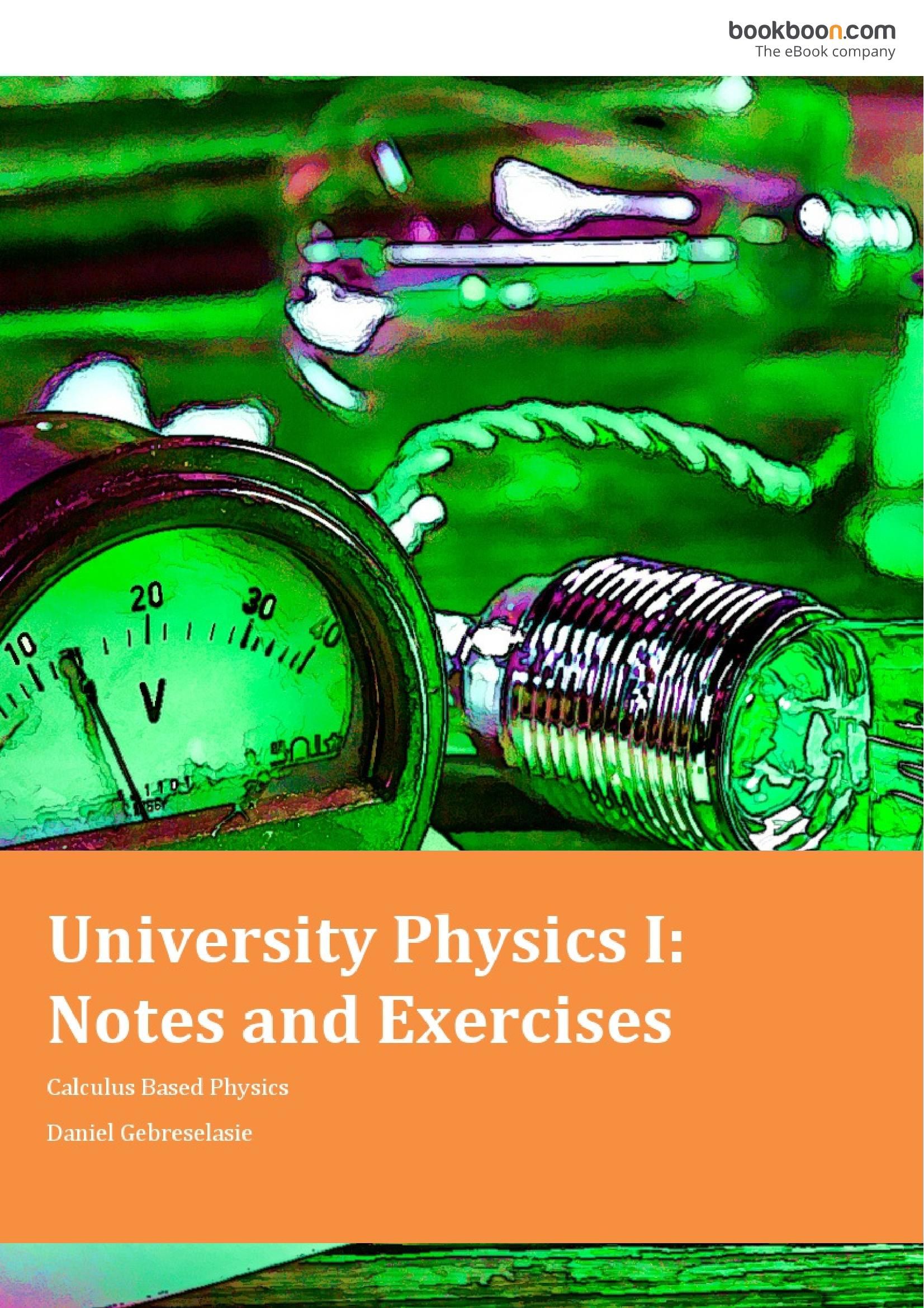 03.university-physics-i-notes-and-exercises - t.kruyok004 - Page 1 ...