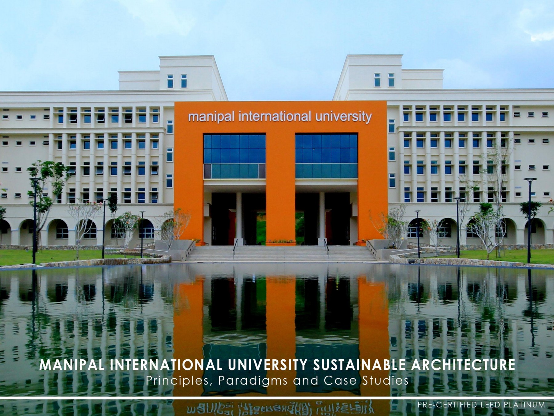 Manipal International University Sustainable Architecture - amrul ...