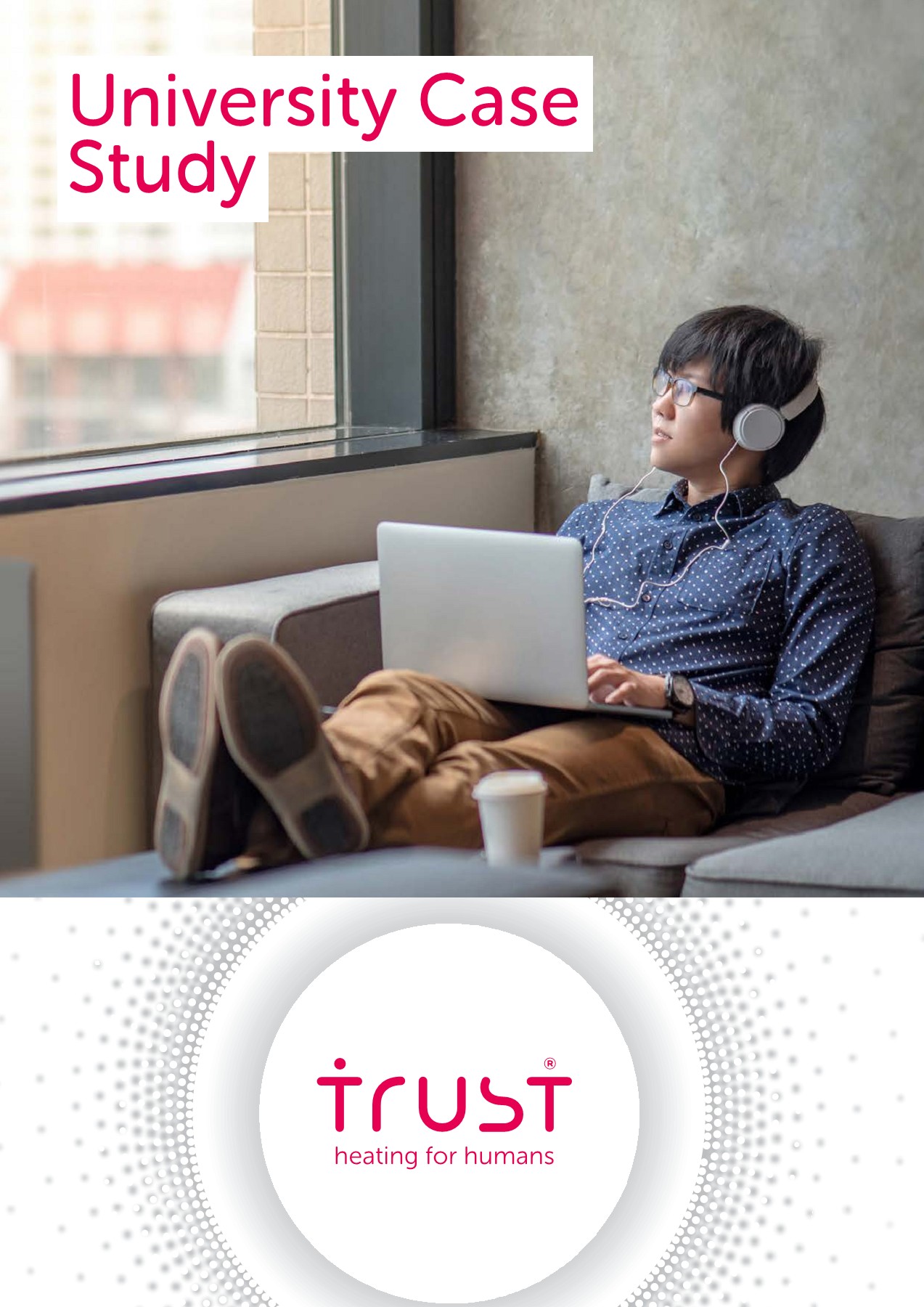 Trust University Case Study - olivia - Page 1 | Flip PDF Online | PubHTML5