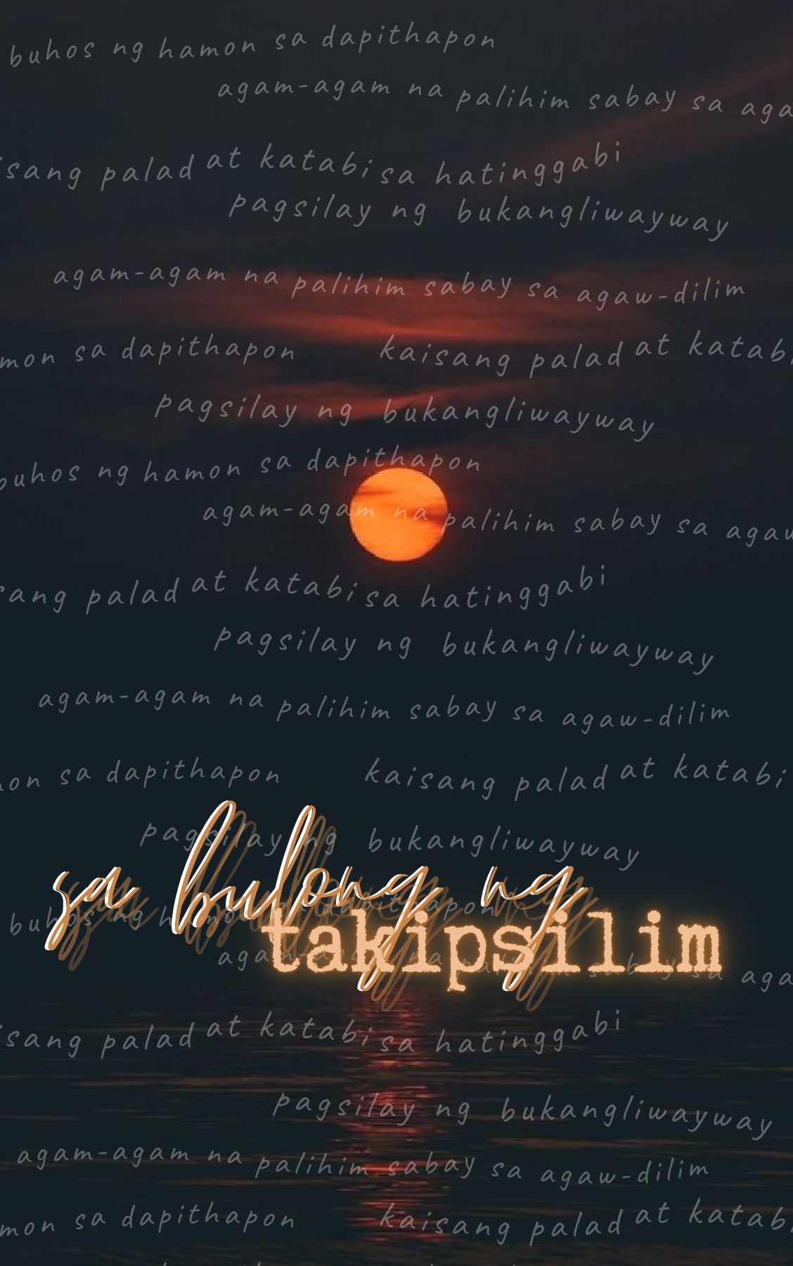 Pinalaya Na Kita Quotes Sa Bulong Ng Takipsilim Ella Lopez Pahina