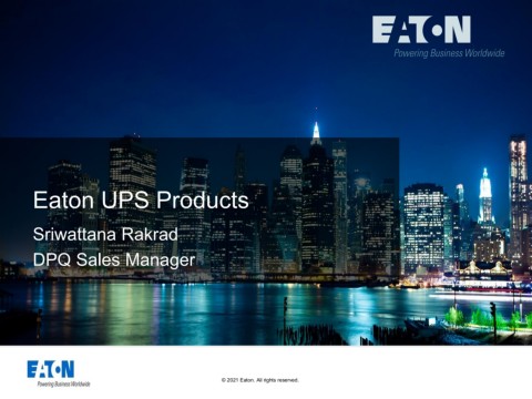 Eaton's PQ Product Introduction_Distribution - Baramee Thanomviriyasiri ...