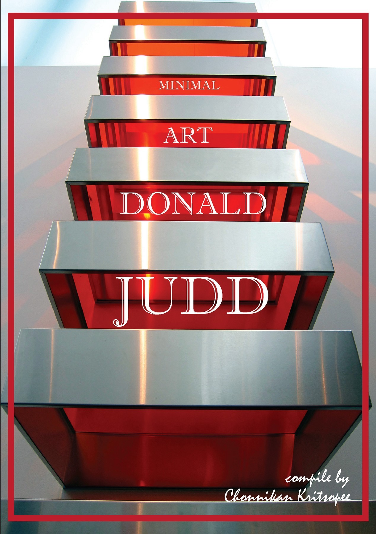 Donald Judd - Kachornpon - หน้าหนังสือ 1 - 45 | พลิก PDF ออนไลน์ | PubHTML5