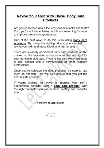 Revive Your Skin With These Body Care Products