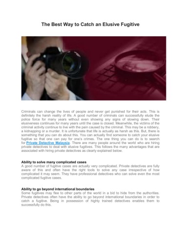 The Best Way to Catch an Elusive Fugitive