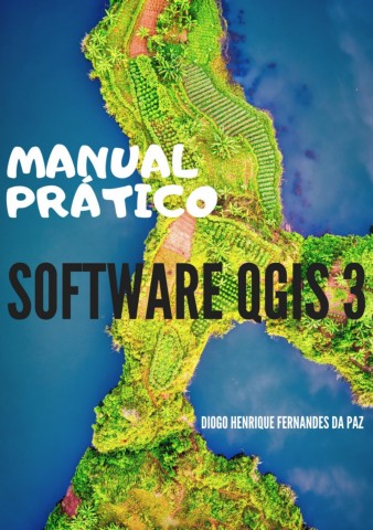 Manual prático QGIS 3 - diogo.paz - Página 1 - 120 | PDF Online | PubHTML5