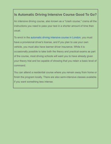 Is Automatic Driving Intensive Course Good To Go