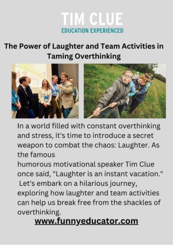 The Power of Laughter and Team Activities in Taming Overthinking