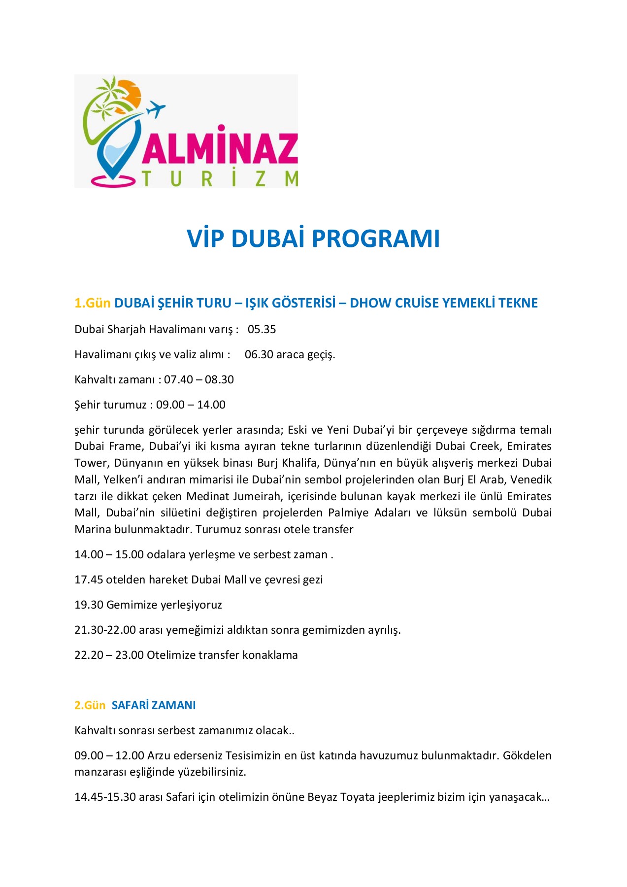 VİP DUBAİ PROGRAMI - info - Sayfa 1 - 3 | Çevrimiçi PDF | PubHTML5