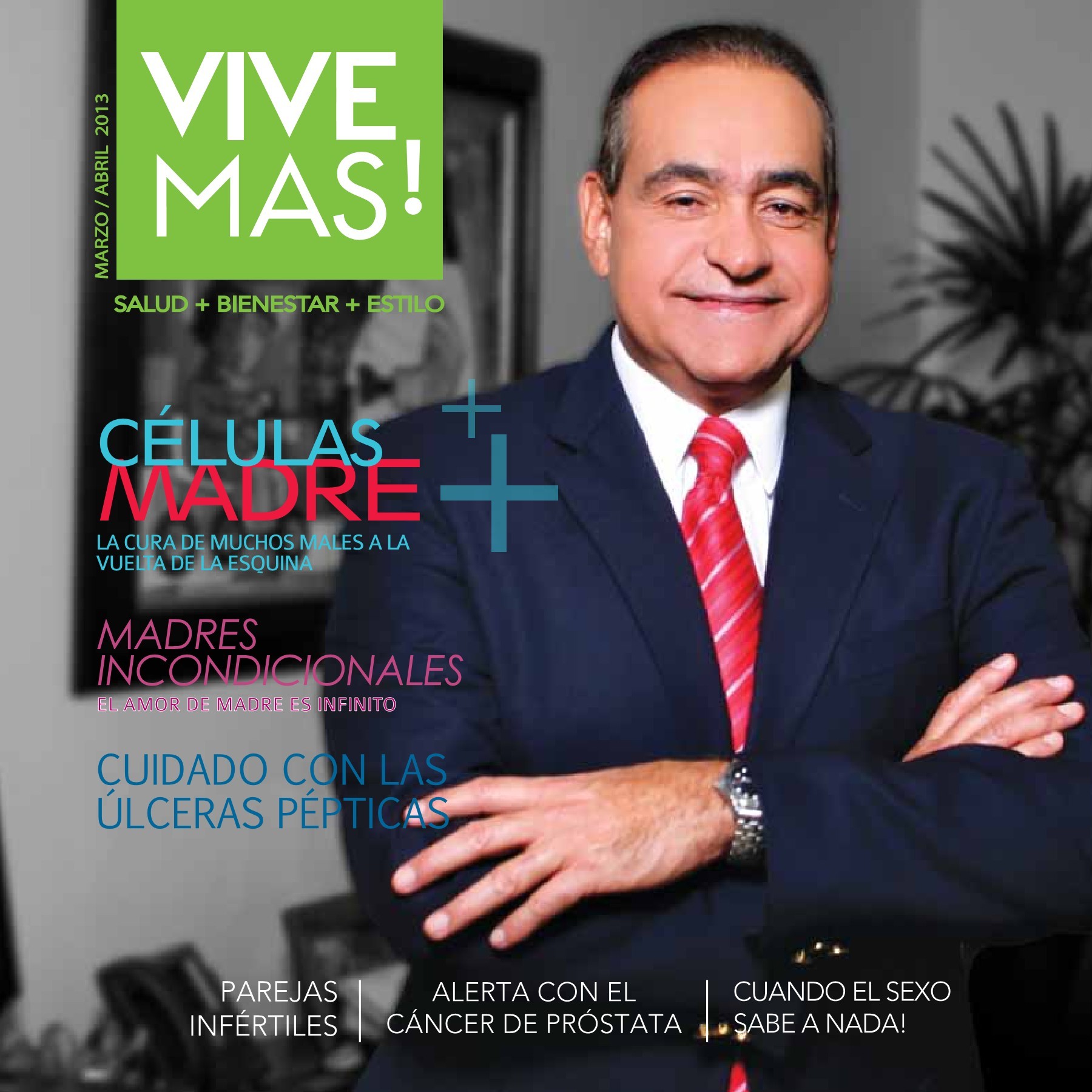 Revista Vive Mas Marzo Abril 2013 Edicion Madres - vivemasrevista ...