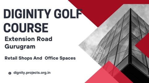 Diginity Golf Course Extension Road Gurugram - Your Business A Lasting ...