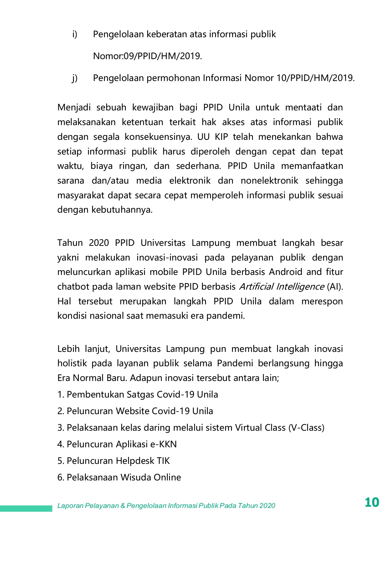 LAPORAN PELAYANAN PPID UNILA 2020 - satriamadangkara - Halaman 10 | PDF Online | PubHTML5