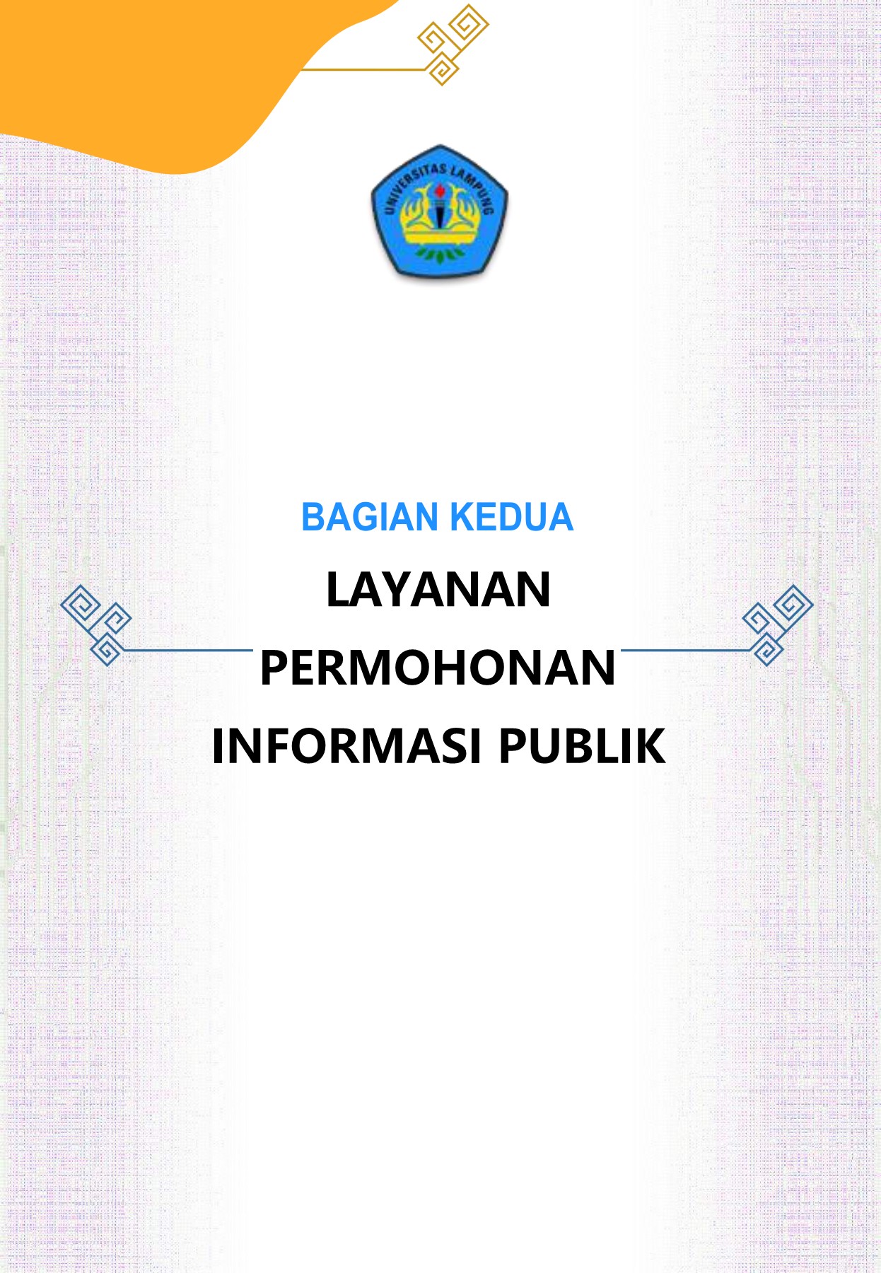 LAPORAN PELAYANAN PPID UNILA 2020 - satriamadangkara - Halaman 11 | PDF Online | PubHTML5
