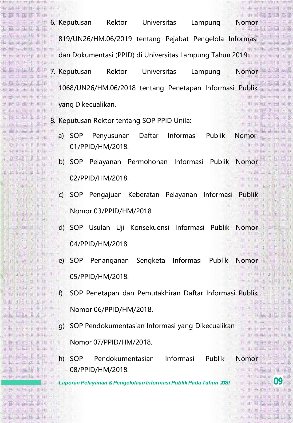 LAPORAN PELAYANAN PPID UNILA 2020 - satriamadangkara - Halaman 9 | PDF Online | PubHTML5