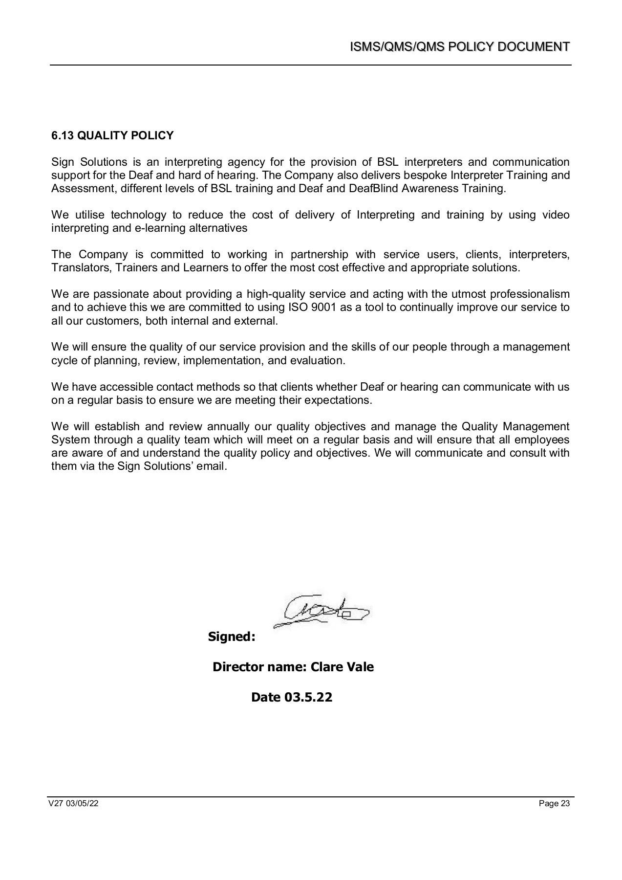 ISMS QMS Policy Document - ISO 27001 - ISO9001- ISO22301 v27 03.05.2022 ...