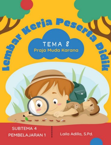 LKPD KELAS 3 TEMA 8 SUBTEMA 4 PEMBELAJARAN 1
