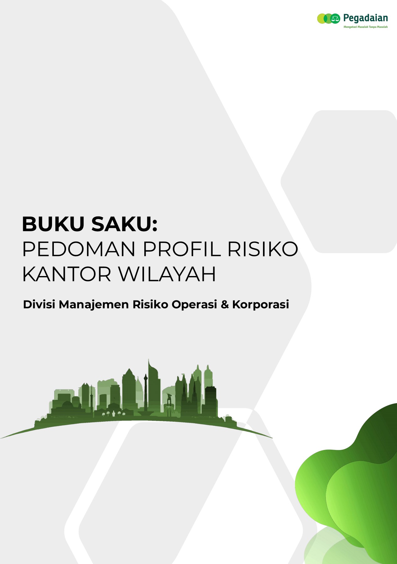 Buku Saku Pedoman Profil Risiko Kantor Wilayah - Ihsan Wirawan ...