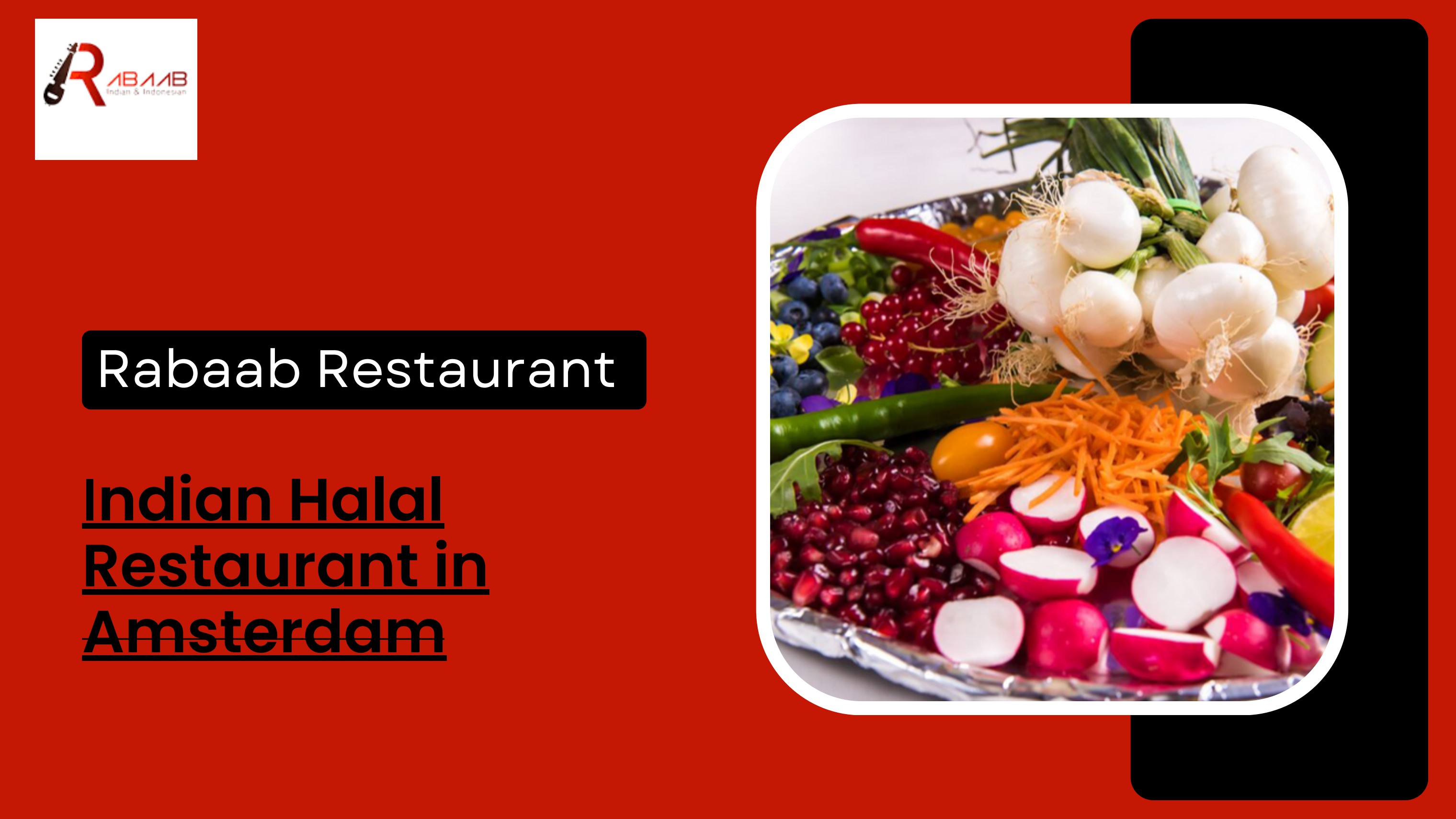 Authentic Halal Cuisine in Amsterdam | Rabaab Restaurant - Rabaab ...